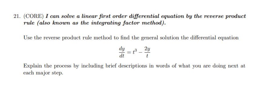 Solved 21. (CORE) I can solve a linear first order | Chegg.com