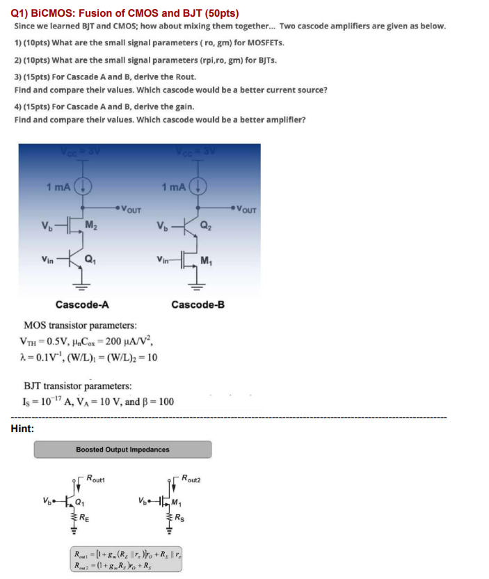 Solved Q1) BiCMOS: Fusion of CMOS and BJT (50pts) Since we | Chegg.com