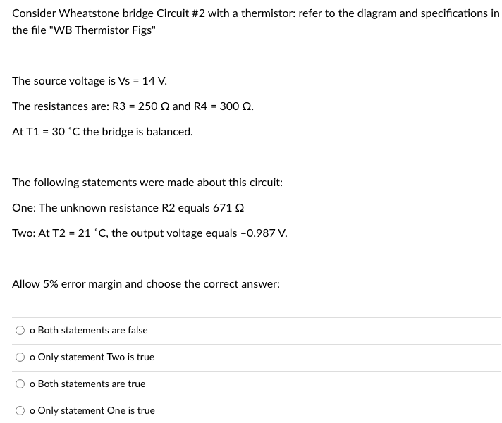Solved Wheatstone Bridge Circuit #1 with a temperature | Chegg.com