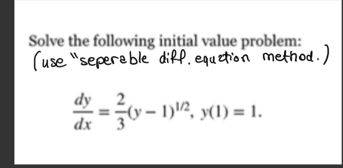 Solved Solve the following initial value problem: (use | Chegg.com