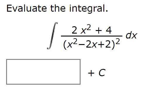 Solved Evaluate the integral. 5 32*2*+27 2 x2 + 4 dx | Chegg.com