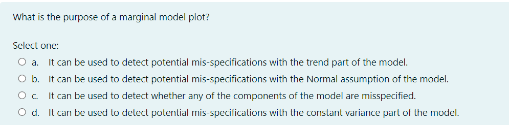 Solved What is the purpose of a marginal model plot? Select | Chegg.com