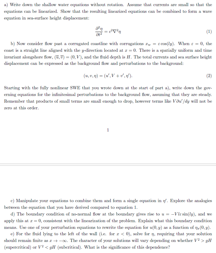 Solved A Write Down The Shallow Water Equations Without