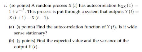 Solved (10 ﻿points) ﻿A random process x(t) ﻿has | Chegg.com