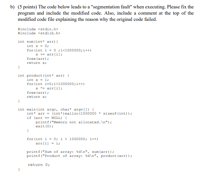 a) (5 points) The file below has a “memory leak” | Chegg.com