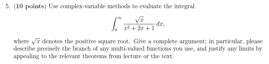 Solved 5. (10 points) Use complex-variable methods to | Chegg.com