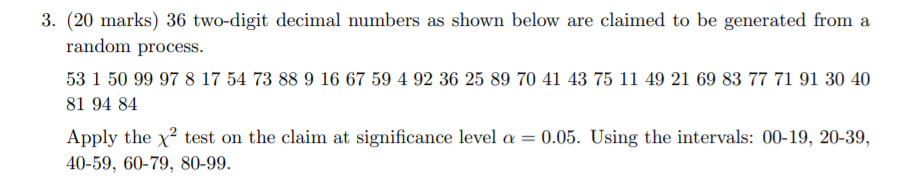 Solved 3. (20 marks) 36 two-digit decimal numbers as shown | Chegg.com