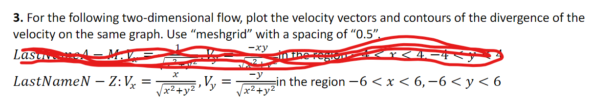 3. For the following two-dimensional flow, plot the | Chegg.com