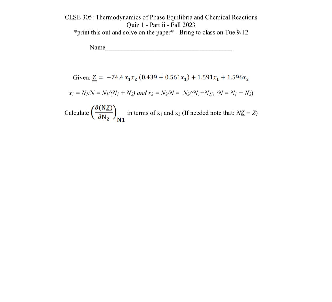 Solved CLSE 305: Thermodynamics of Phase Equilibria and | Chegg.com