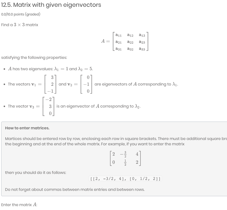 Solved 12.5. Matrix with given eigenvectors 0.0/10.0 points | Chegg.com