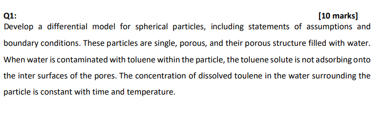 Solved Q1: [10 marks] Develop a differential model for | Chegg.com
