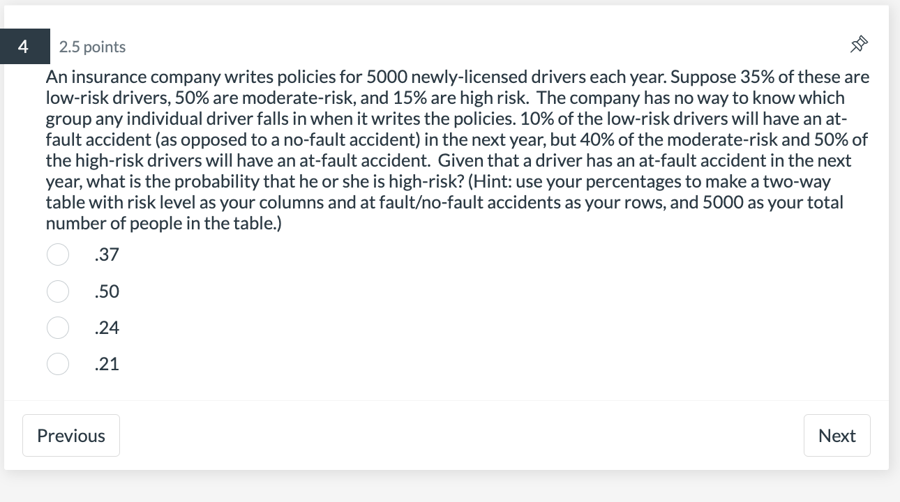 Solved An insurance company writes policies for 5000 | Chegg.com