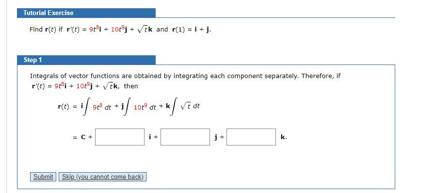 Solved Tutorial Exercise Find r(t) if r'(t) = 9ti + 10tºj + | Chegg.com