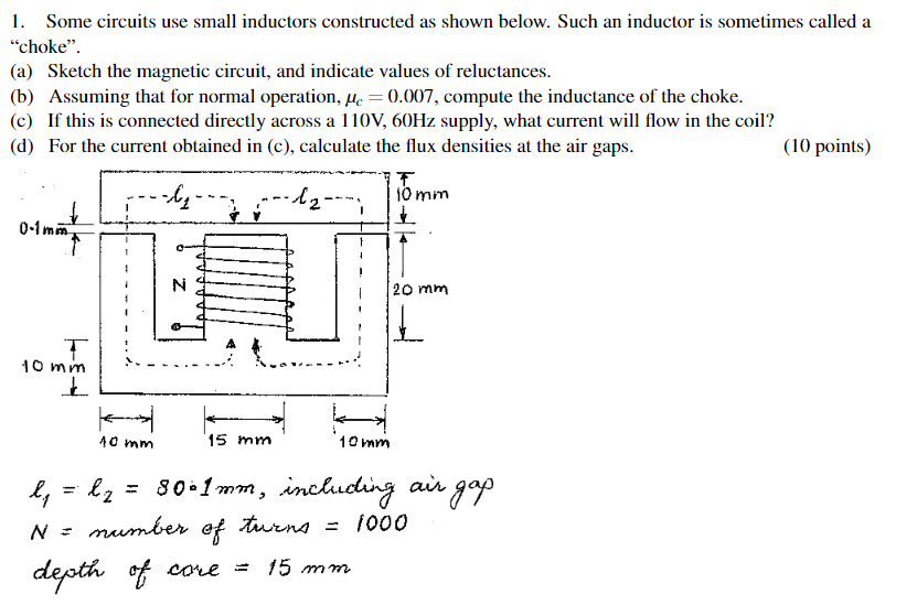 Solved 1. Some circuits use small inductors constructed as | Chegg.com