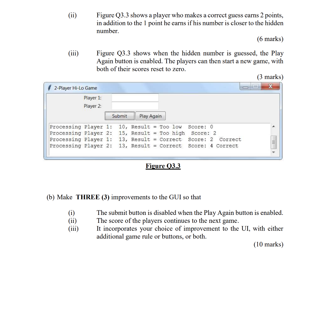 Question 3 (a)Design and develop a simple graphical | Chegg.com