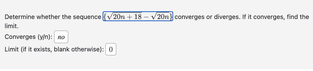 Solved Determine the limit of the sequence or show that the | Chegg.com