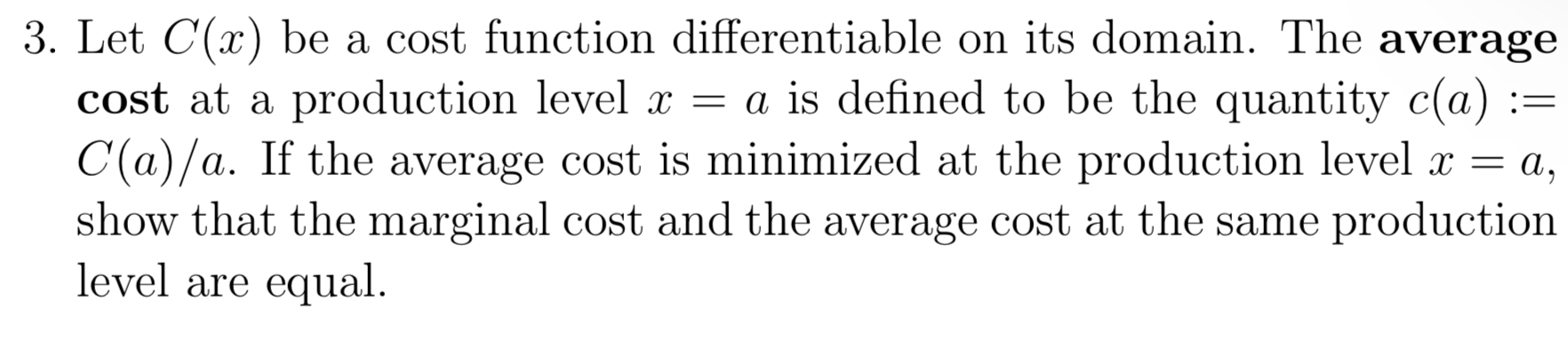 Solved Let C(x) ﻿be a cost function differentiable on its | Chegg.com