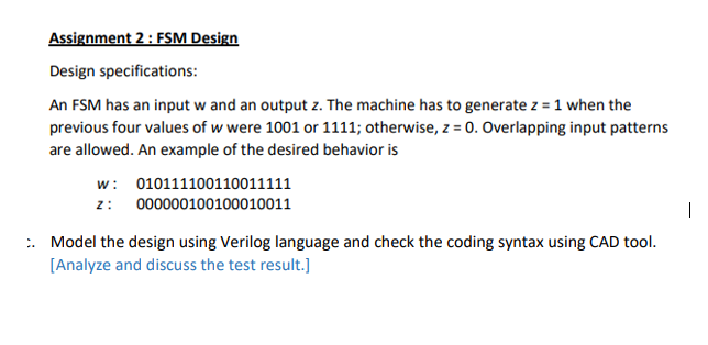 Solved Assignment 2: FSM Design Design specifications: An | Chegg.com