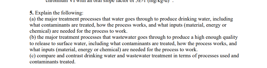 Solved 5. Explain the following: (a) the major treatment | Chegg.com