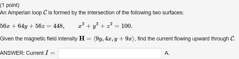 Solved An Amperian loop C is formed by the intersection of | Chegg.com
