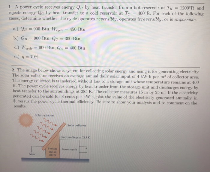 Solved 1. A power cycle receives energy QH by heat transfer | Chegg.com