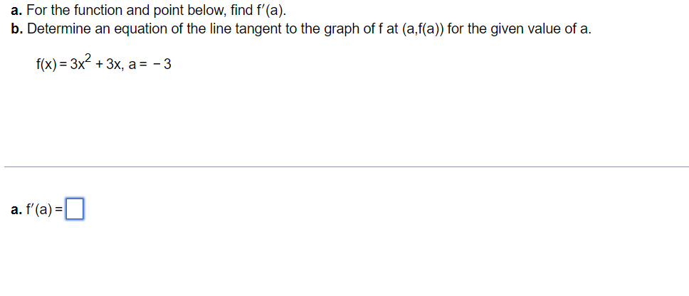 Solved a. For the function and point below, find f′(a). b. | Chegg.com
