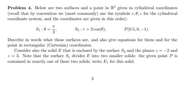 Solved Problem 4. Below are two surfaces and a point in R3 | Chegg.com