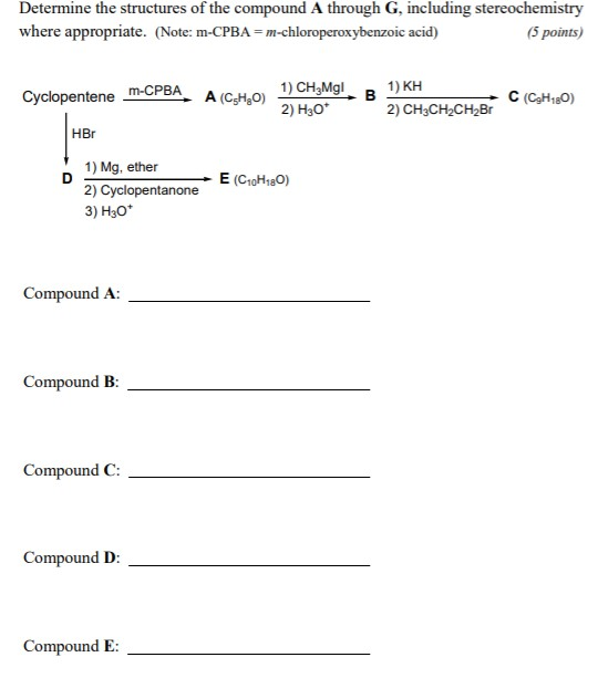 Solved Determine the structures of the compound A through G, | Chegg.com