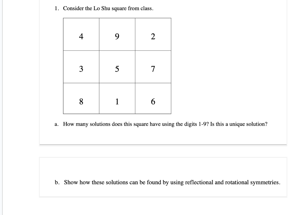 Solved 1. Consider the Lo Shu square from class. a. How many | Chegg.com