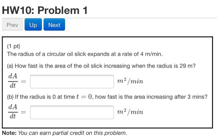 Solved HW10: Problem 1 Prev Up Next (1 pt) The radius of a | Chegg.com