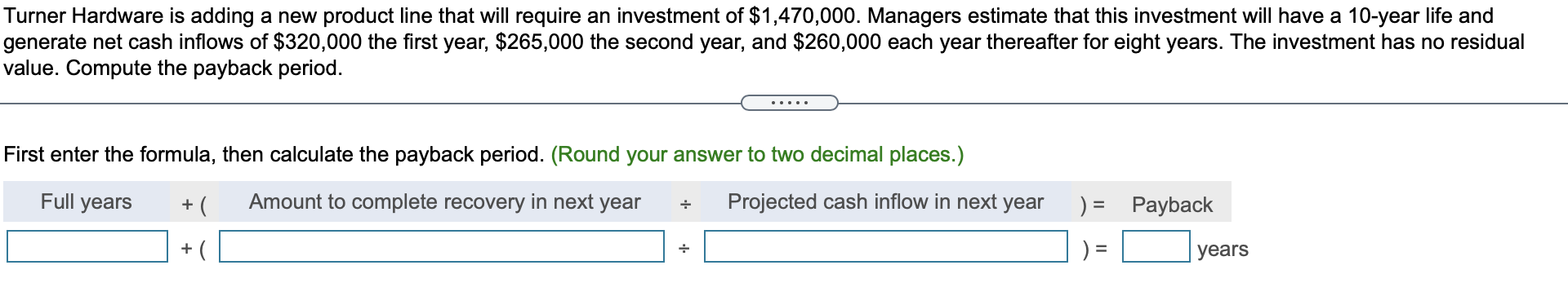 Solved Turner Hardware is adding a new product line that | Chegg.com
