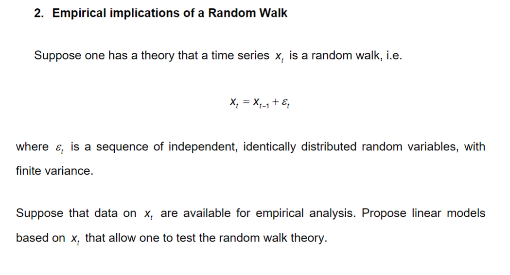 2. Empirical implications of a Random Walk Suppose | Chegg.com