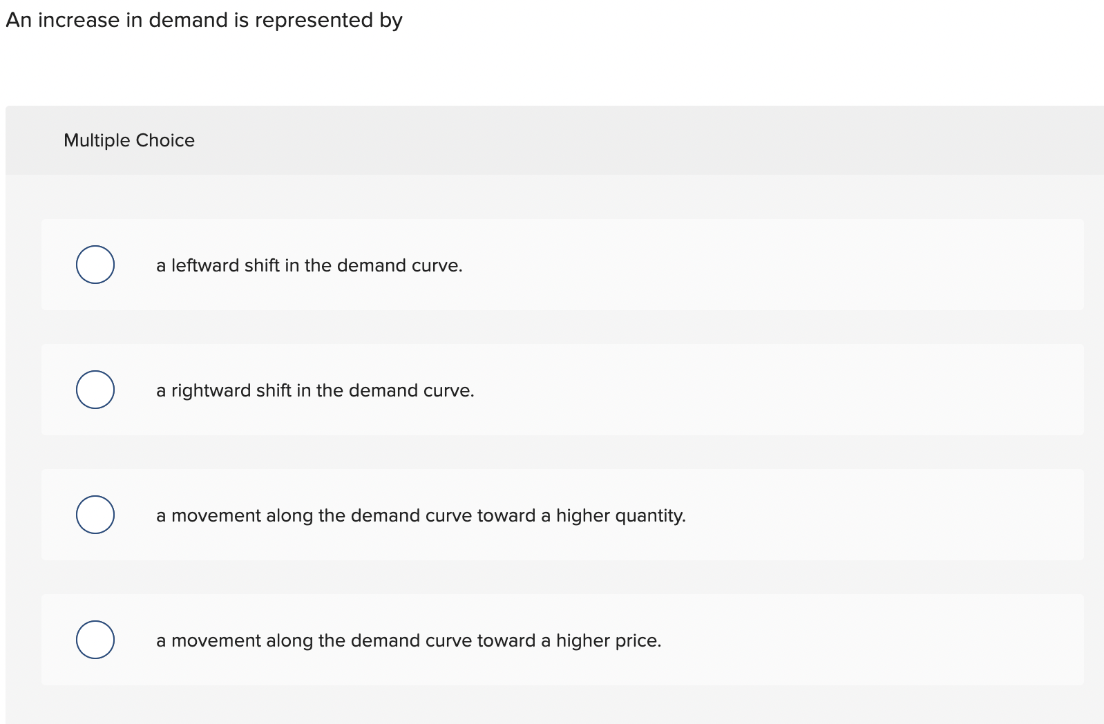 Solved An increase in demand is represented by Multiple | Chegg.com