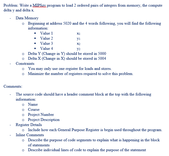 Solved Problem: Write a MIPSZx, program to load 2 ordered | Chegg.com