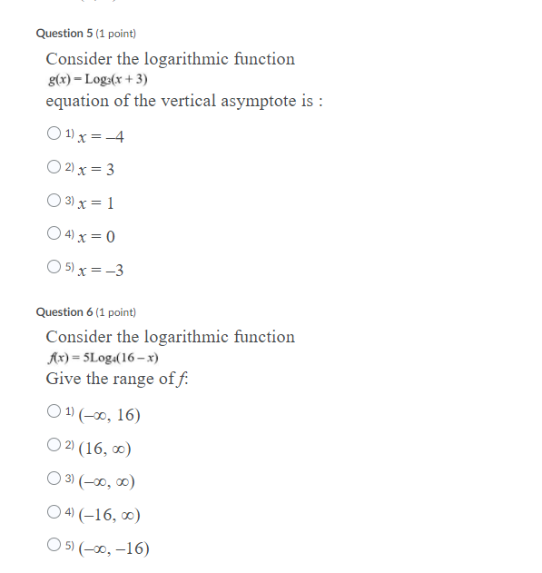 Solved Question 5 (1 point) Consider the logarithmic | Chegg.com