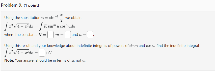 Solved Using the substitution u=sin-1x2, ﻿we | Chegg.com