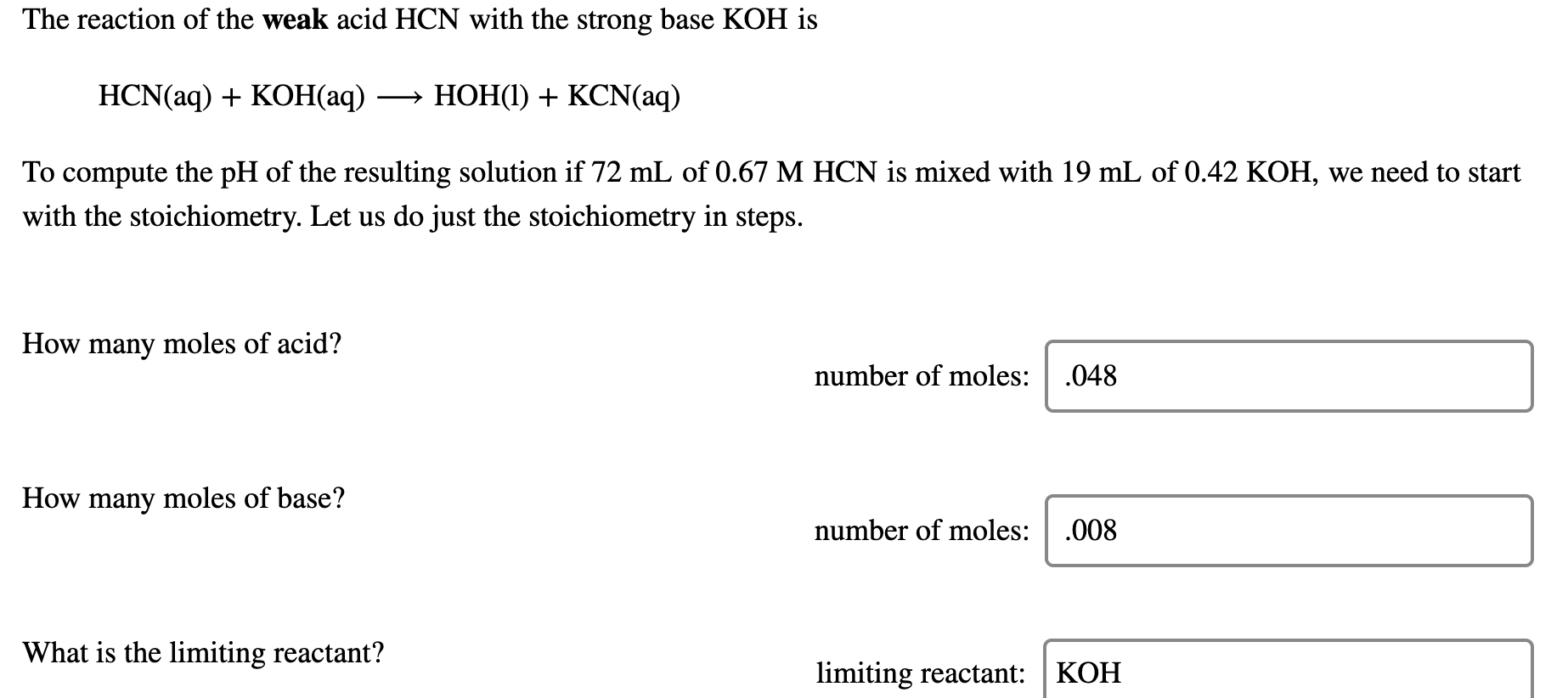 Solved The reaction of the weak acid HCN with the strong | Chegg.com