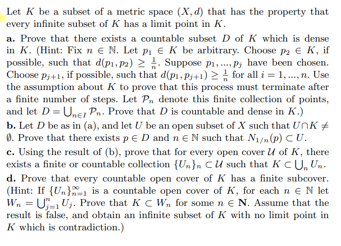 Solved Let K be a subset of a metric space (X, d) that has | Chegg.com
