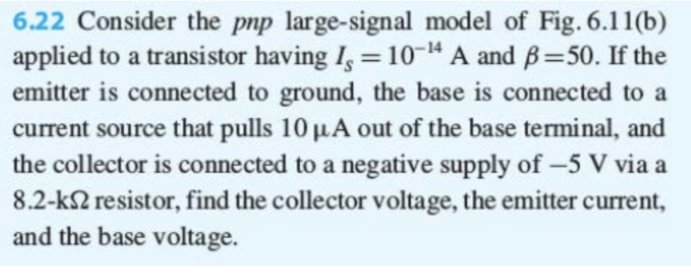 Solved 6.22 Consider the pnp large-signal model of Fig. | Chegg.com