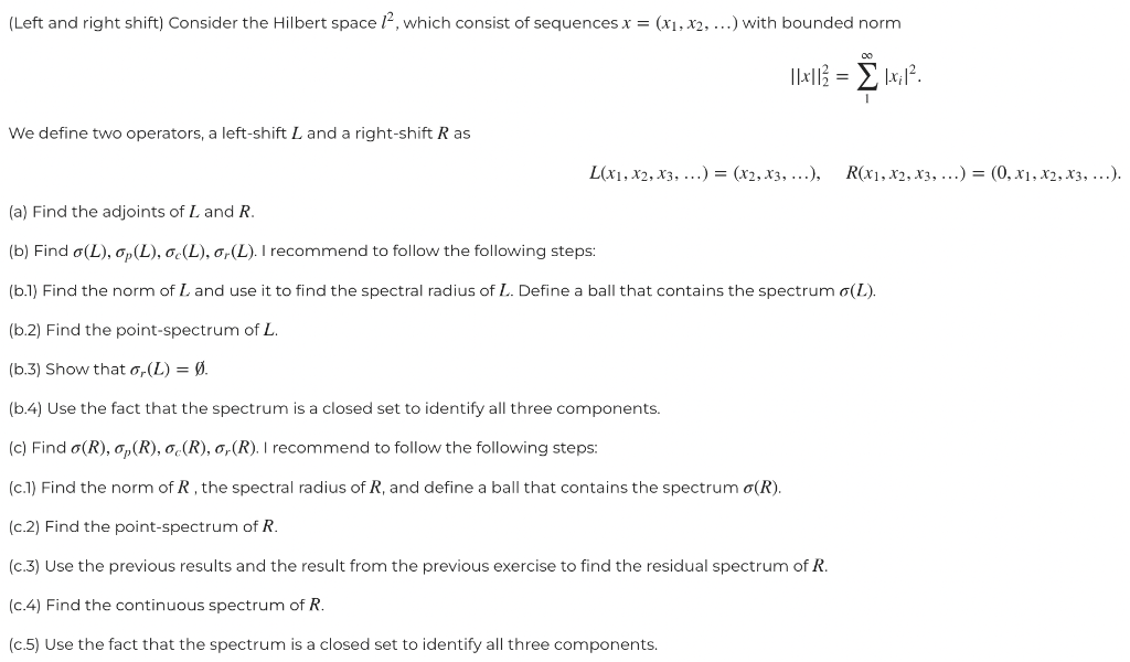 Solved (Left and right shift) Consider the Hilbert space l2, | Chegg.com