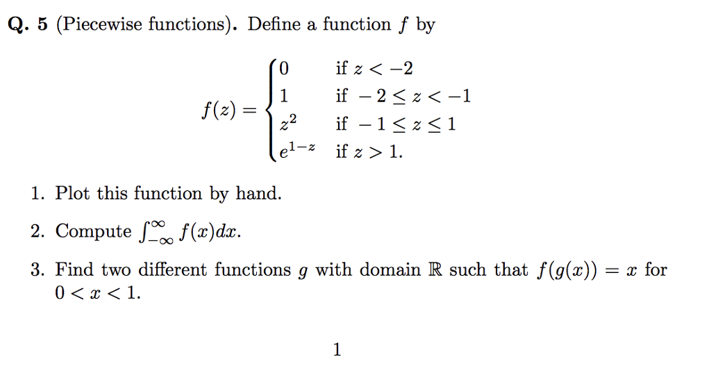 Solved Q. 5 (Piecewise functions). Define a function f by | Chegg.com