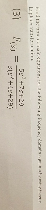 Solved Find the time domain equations for the following | Chegg.com