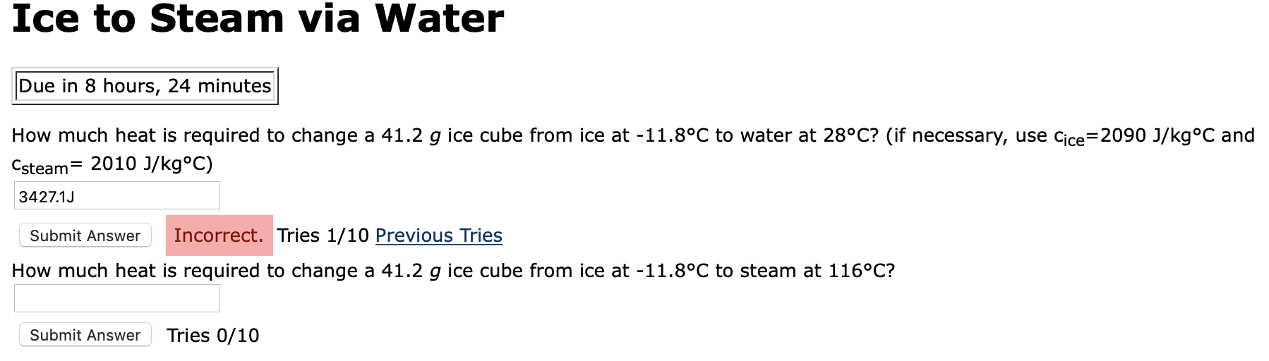 Solved Ice to Steam via Water Due in 8 hours, 24 minutes How | Chegg.com