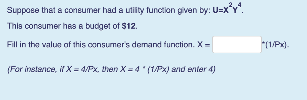 Solved X2V4 Suppose that a consumer had a utility function | Chegg.com