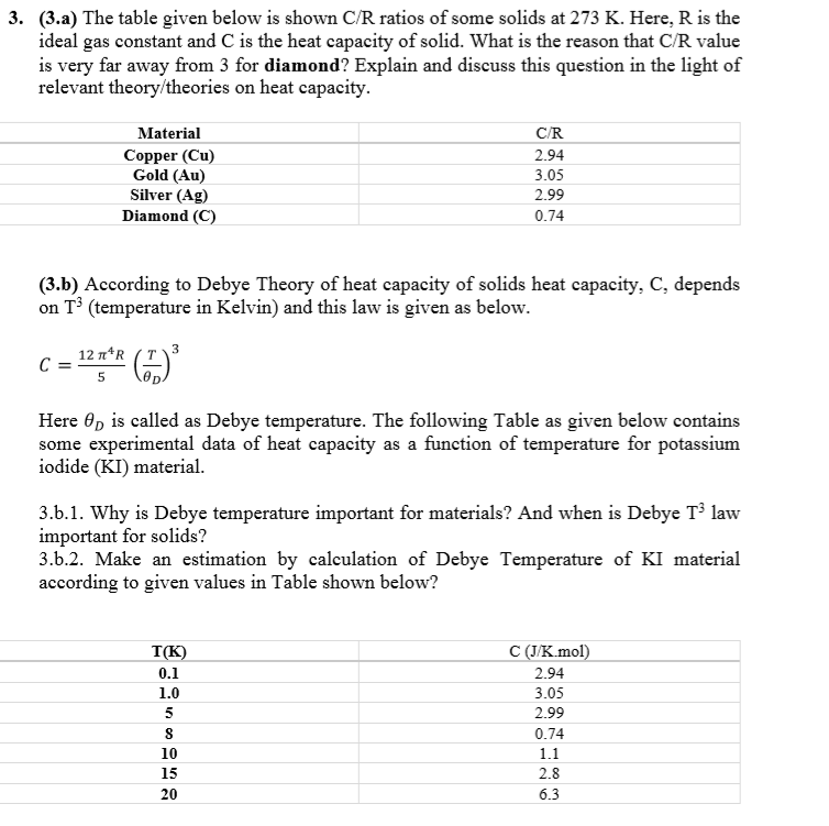 Solved 3. (3.a) The table given below is shown C/R ratios of | Chegg.com