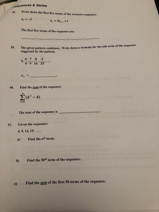 Solved sequences&Series as. Write down the first five terms | Chegg.com