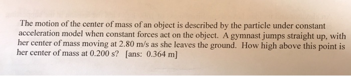 Solved The motion of the center of mass of an object is | Chegg.com