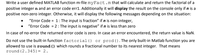 Write a user defined MATLAB function m-file my Fact.m | Chegg.com