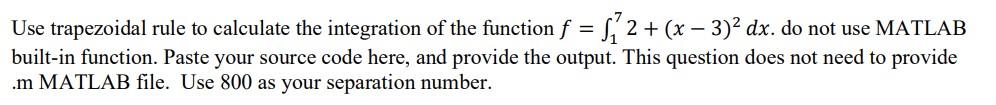 [Solved]: Use trapezoidal rule to calculate the integratio