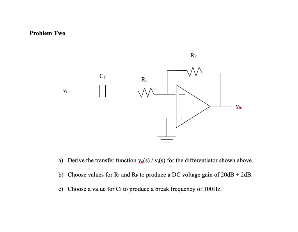 Solved Problem Two RE CERV a) Derive the transfer function | Chegg.com | Chegg.com